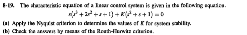 Solved The characteristic equation of a linear control | Chegg.com
