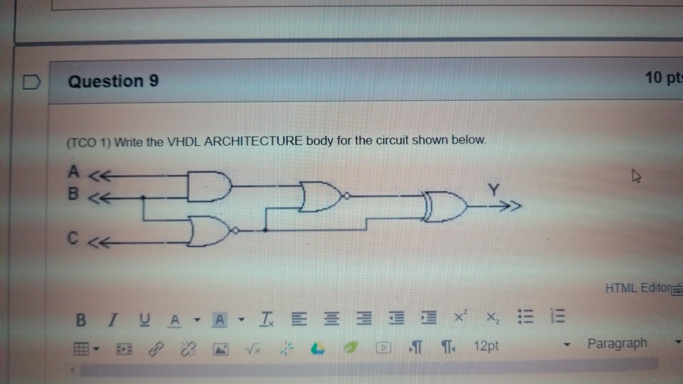 Solved 10 pt D Question 9 (TCO 1) Write the VHDL | Chegg.com