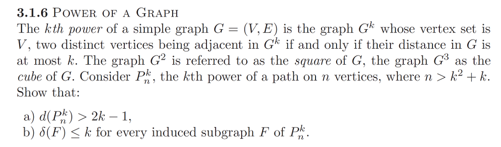 Solved 3.1.6 PoWER OF A GRAPH The kth power of a simple | Chegg.com