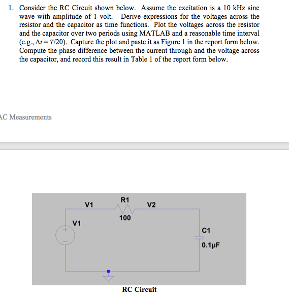 Solved 1. Consider the RC Circuit shown below. Assume the | Chegg.com