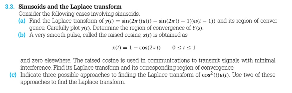 Sinusoids and the Laplace transform Consider the | Chegg.com