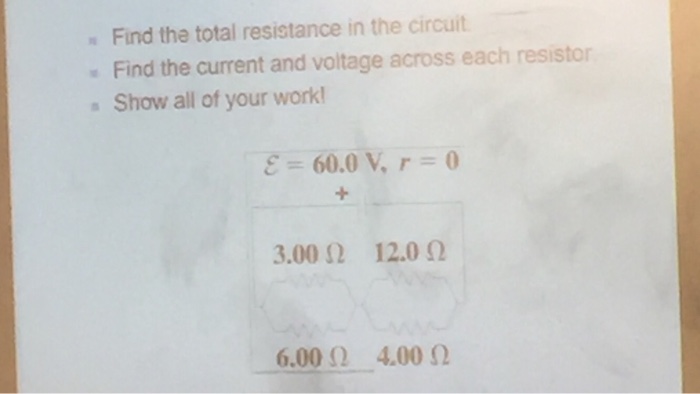 Solved Find the total resistance in the circuit . Find the | Chegg.com