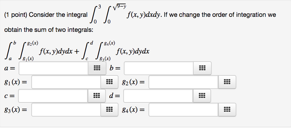 Solved Consider the integral integral ^3 _) integral | Chegg.com