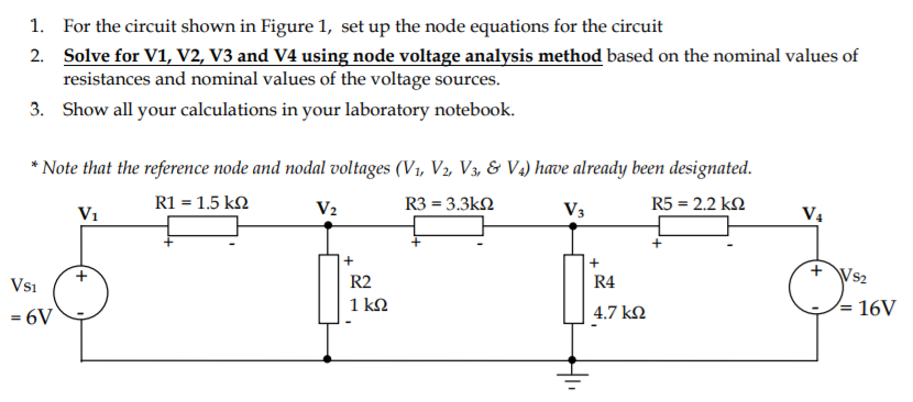 Solved For the circuit shown in Figure 1, set up the node | Chegg.com