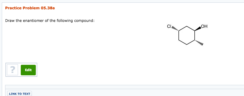 Solved Practice Problem 05.38a Draw the enantiomer of the | Chegg.com