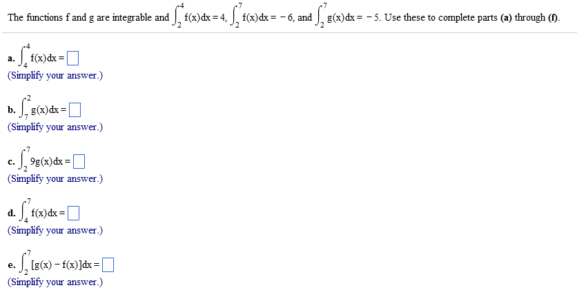 Solved The functions f and g are integrable and integral^4_2 | Chegg.com