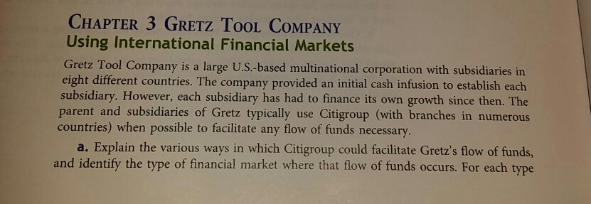 Solved CHAPTER 3 GRETZ TOOL COMPANY Using International | Chegg.com