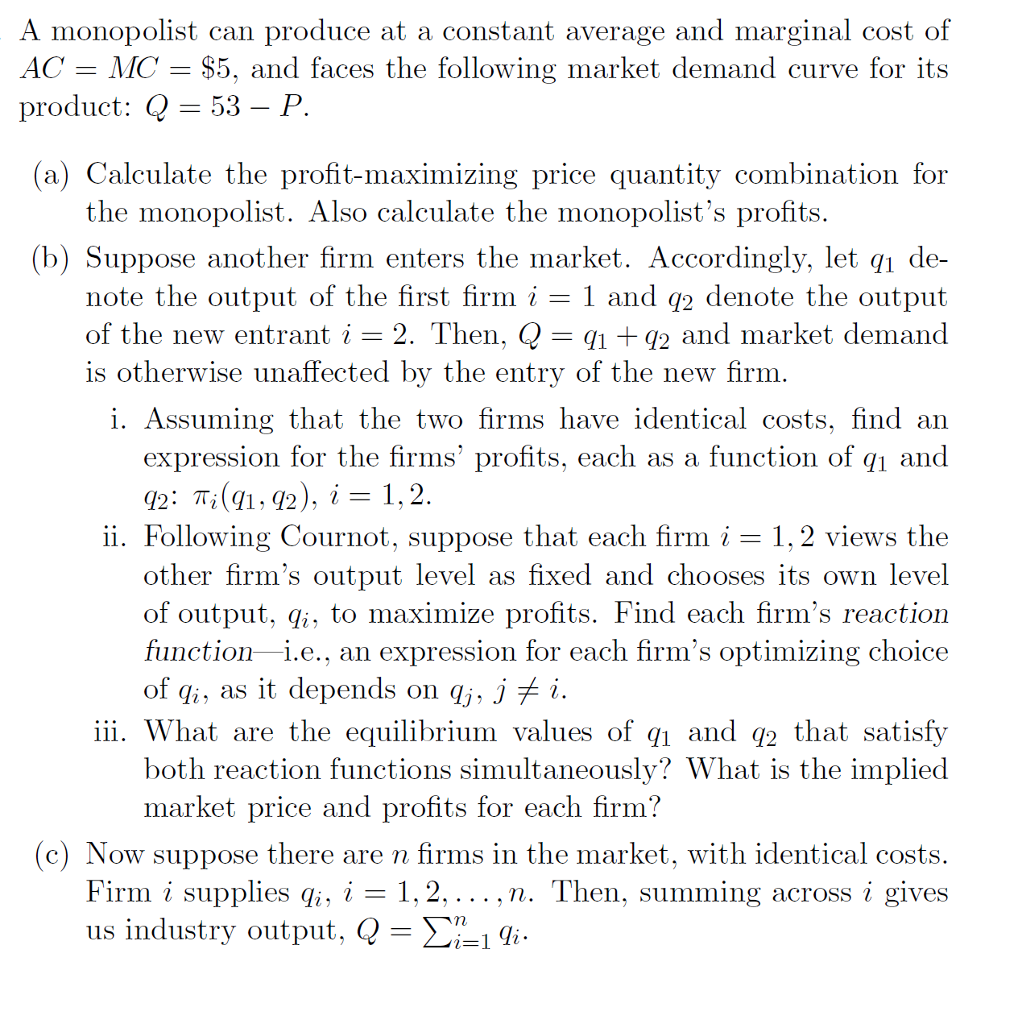 Solved A monopolist can produce at a constant average and | Chegg.com