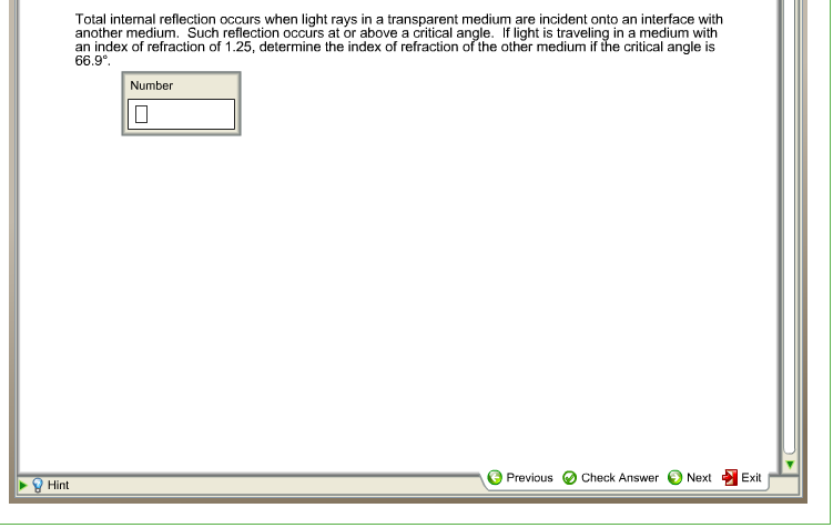 Solved Total internal reflection occurs when light rays in a | Chegg.com
