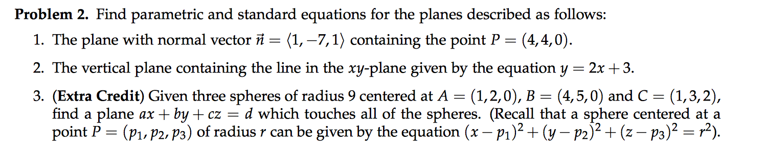 Solved Find parametric and standard equations for the planes | Chegg.com