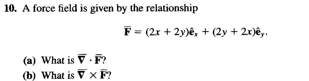 Solved A force field is given by the relationship F = (2x + | Chegg.com