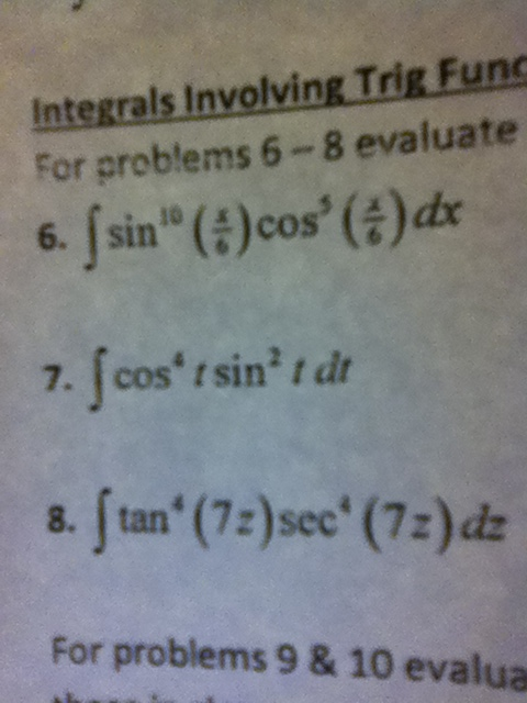 Solved Integrals Involving Trig Function For problems 6 - 8 | Chegg.com