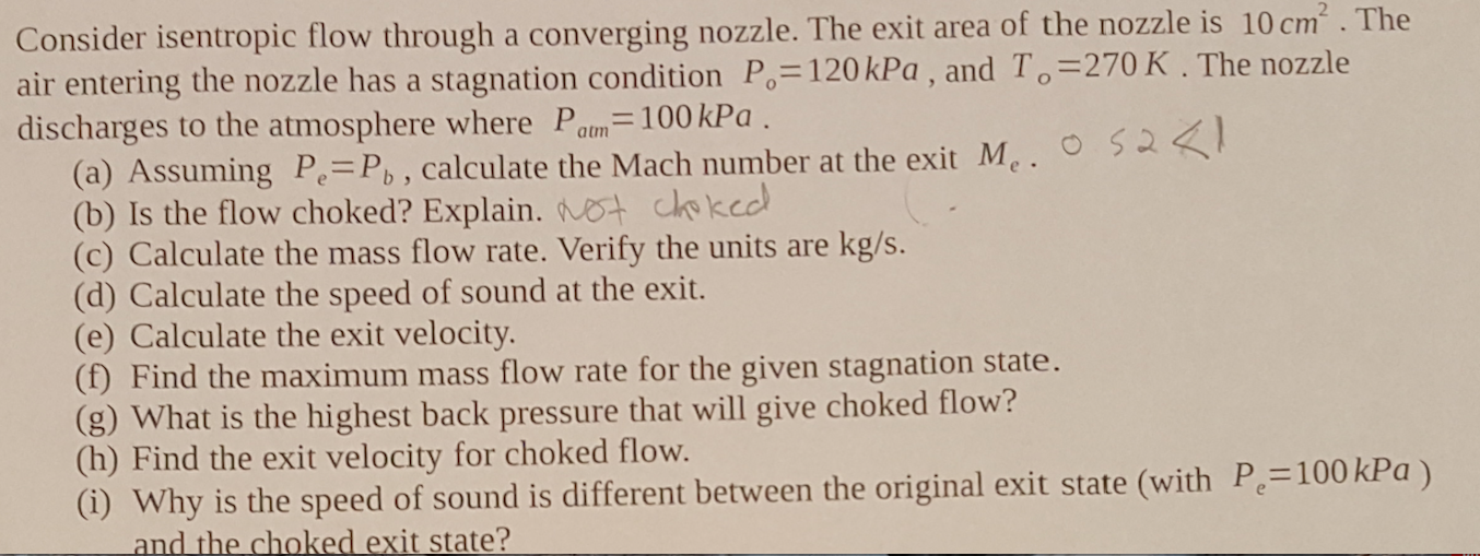 Solved Consider isentropic flow through a converging nozzle. | Chegg.com