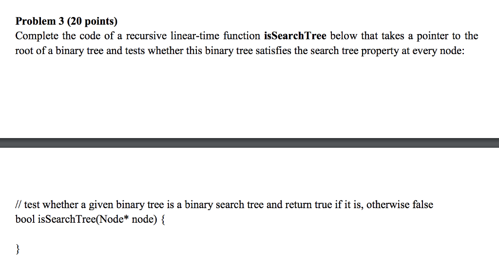 Solved Problem 3 (20 points) Complete the code of a | Chegg.com