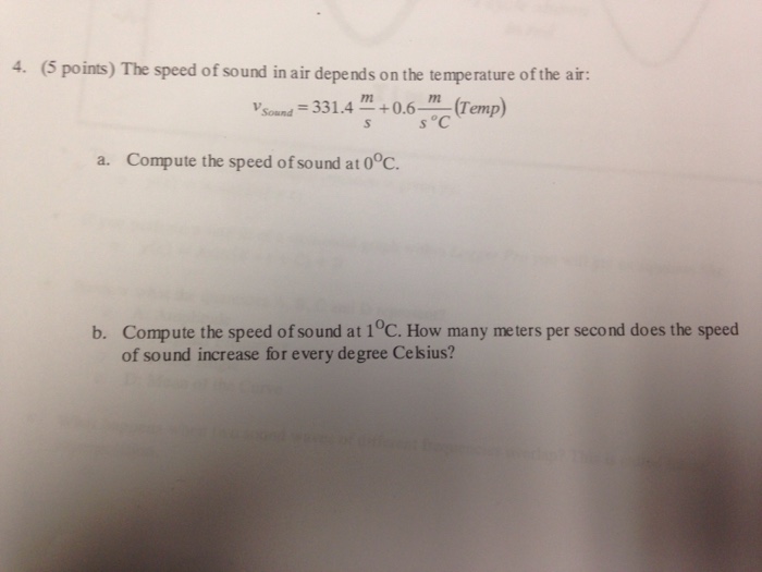 Solved #4. the speed of sound in air depend on the | Chegg.com