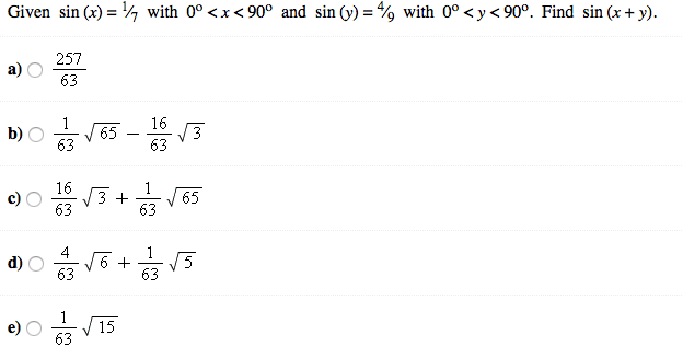 Solved Given sin (x) = 1/7 with 0 degree