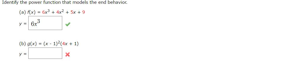 Solved Identify the power function that models the end | Chegg.com