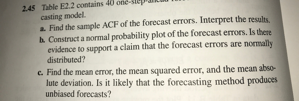 Solved 2.45 Table E2.2 contains 40 one-step-dicuu casting | Chegg.com