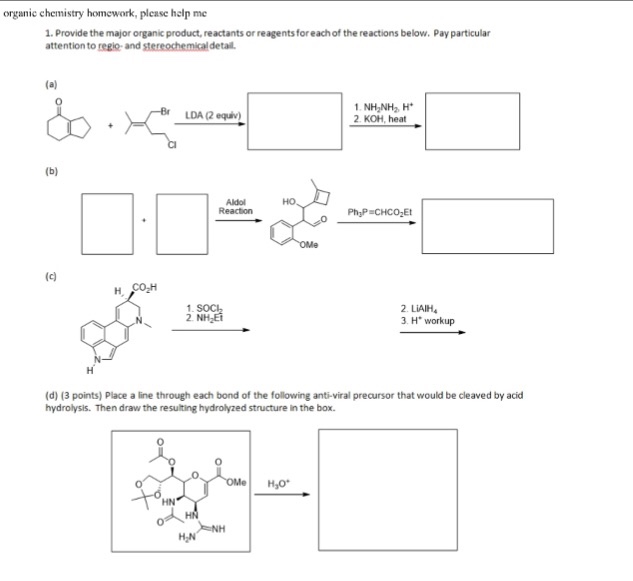 Solved Organic chemistry homework. please help me Provide | Chegg.com