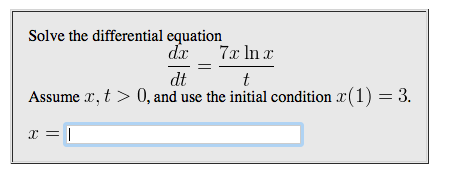 Solved Solve the differential equation dx/dt= 7x In x/t | Chegg.com