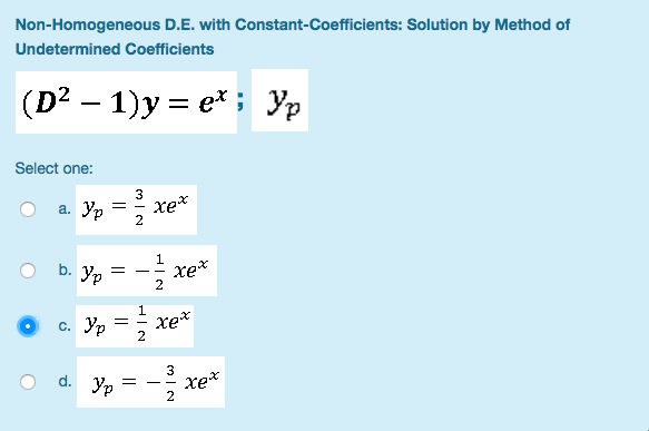 Solved Non-Homogeneous D.E. with Constant-Coefficients: | Chegg.com