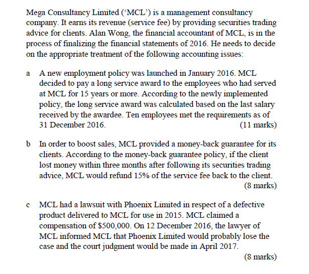 Solved Mega Consultancy Limited ('MCL') is a management | Chegg.com