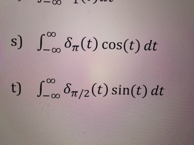 Solved delta pi(t) cos(t)dt delta pi/2(t) sin(t)dt | Chegg.com