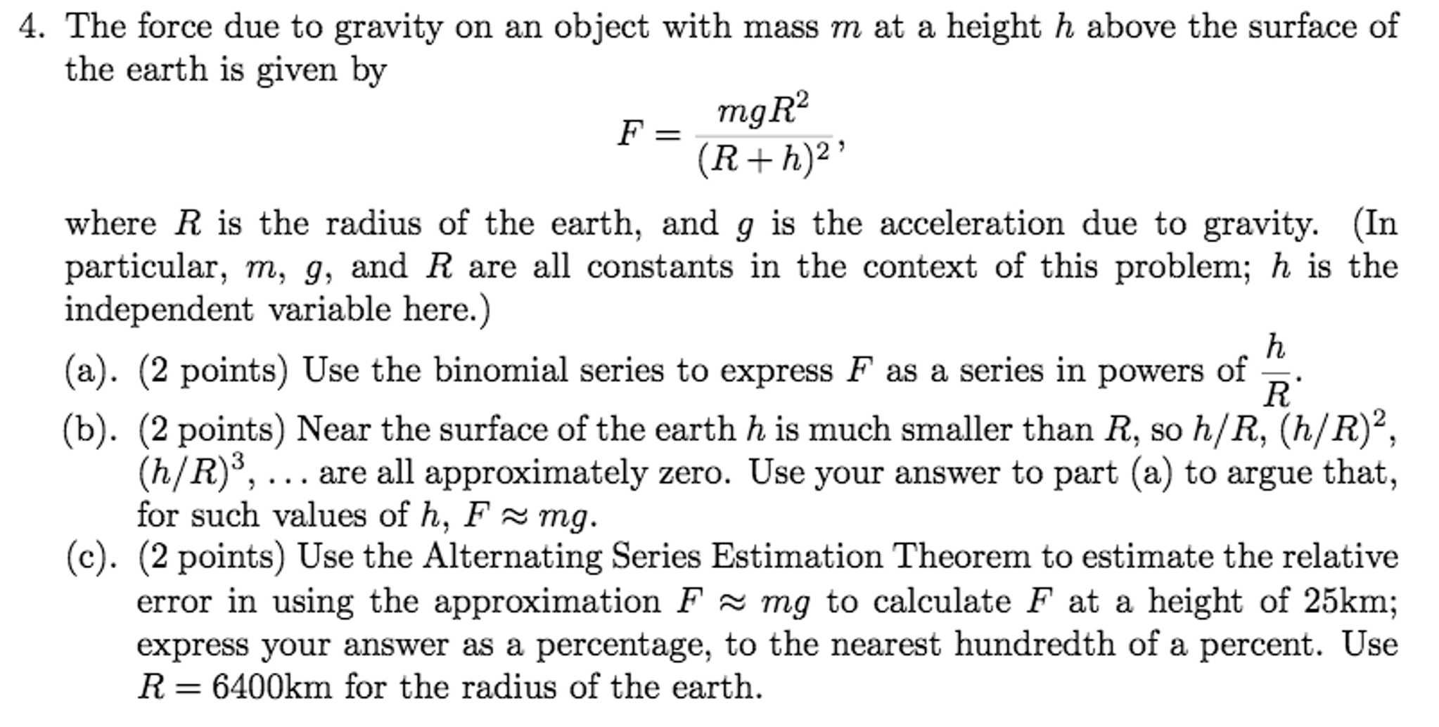 Solved The force due to gravity on an object with mass m at | Chegg.com