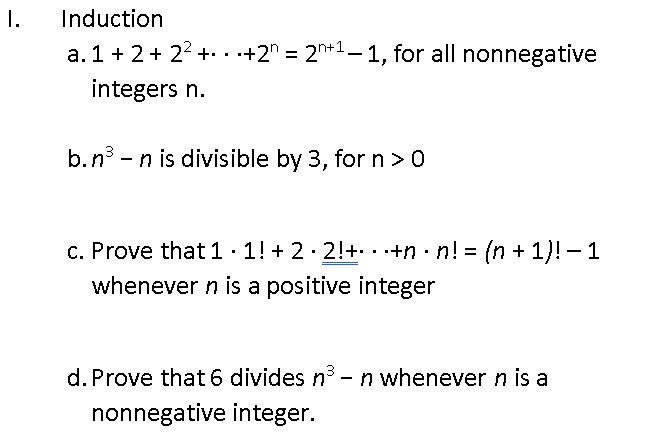 Solved Induction a. 1 + 2 + 2^2 + ... + 2^n = 2^n+1- 1, for | Chegg.com