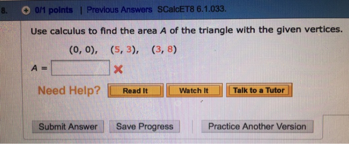 Solved Use calculus to find the area A of the triangle with | Chegg.com