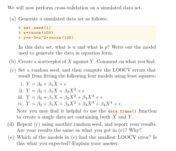We will now perform cross-validation on a simulated | Chegg.com