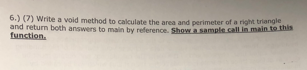 Solved 6.) (7) Write a void method to calculate the area and | Chegg.com
