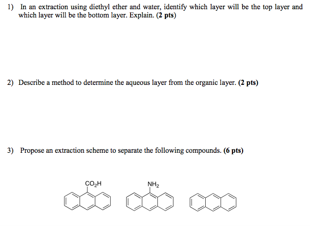 Solved In an extraction using diethyl ether and water, | Chegg.com