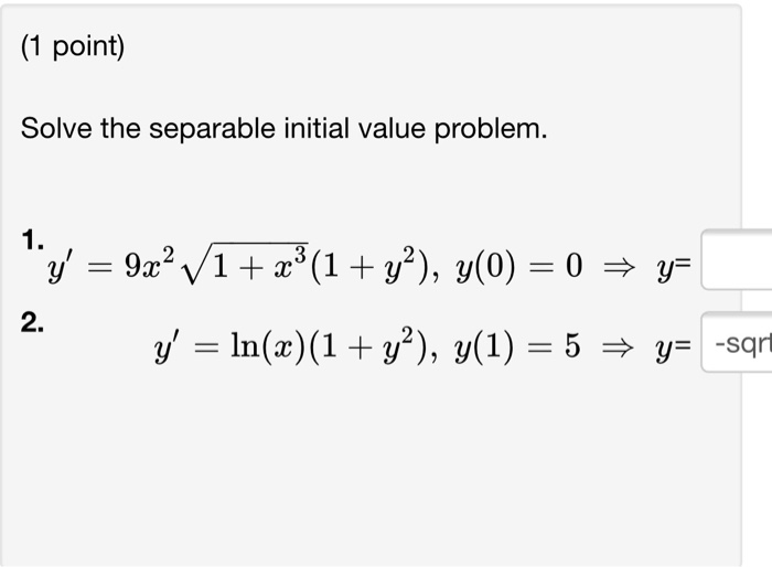Solved Solve the separable initial value problem. y' = 9x^2 | Chegg.com