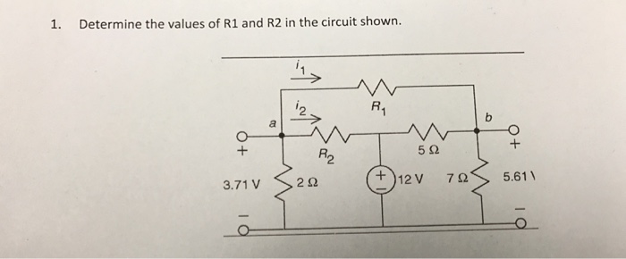 Solved Determine The Values Of R1 And R2 In The Circuit 5712