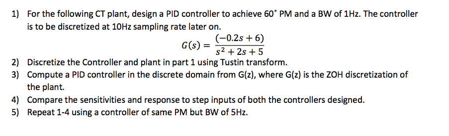 For the following CT plant, design a PID controller | Chegg.com