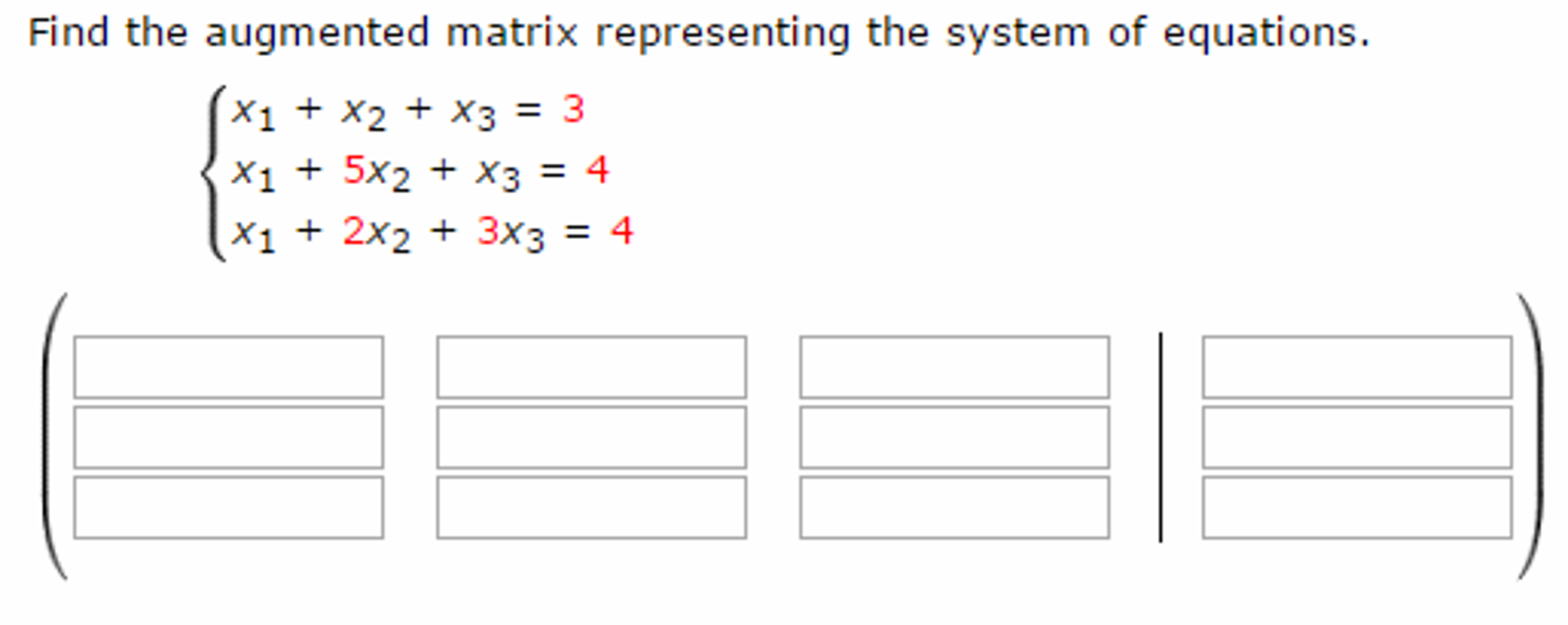 Solved Find the augmented matrix representing the system of | Chegg.com