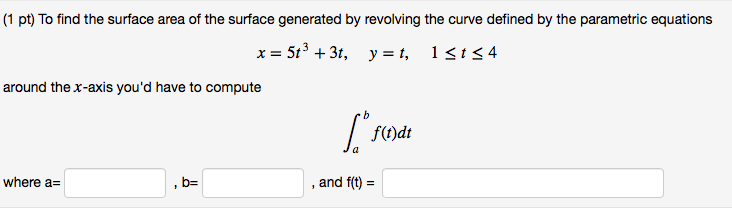 Solved To find the surface area of the surface generated by | Chegg.com