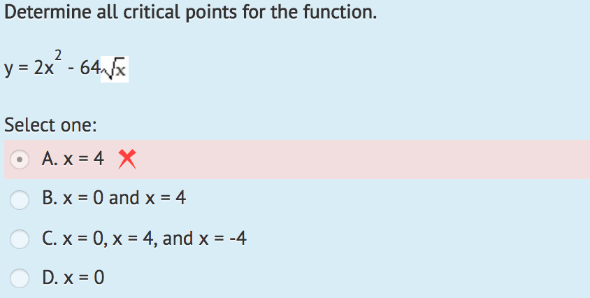 Solved Determine all critical points for the function. y = | Chegg.com