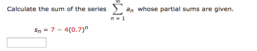 Solved: Calculate The Sum Of The Series Sigma N=1 To Infin... | Chegg.com