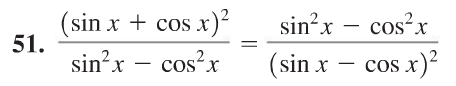 Solved Verify Identity. (sinx + cosx)^2/sin^2x - cos^2x = | Chegg.com