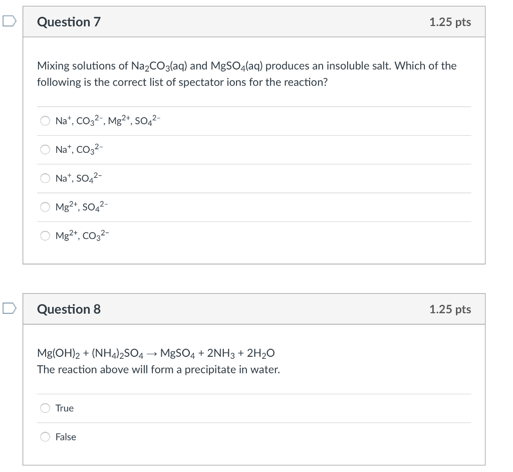 Solved Question 7 1.25 pts Mixing solutions of Na2CO3(aq) | Chegg.com