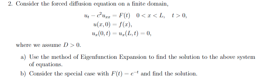 Solved 2. Consider the forced diffusion equation on a finite | Chegg.com