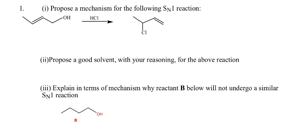 Solved Propose a mechanism for the following S_N1 reaction: | Chegg.com