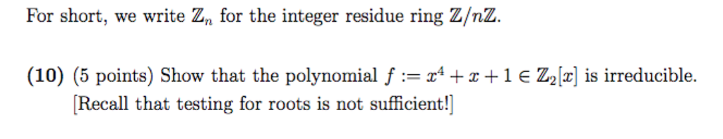 Solved For short, we write Z_n for the integer residue ring | Chegg.com