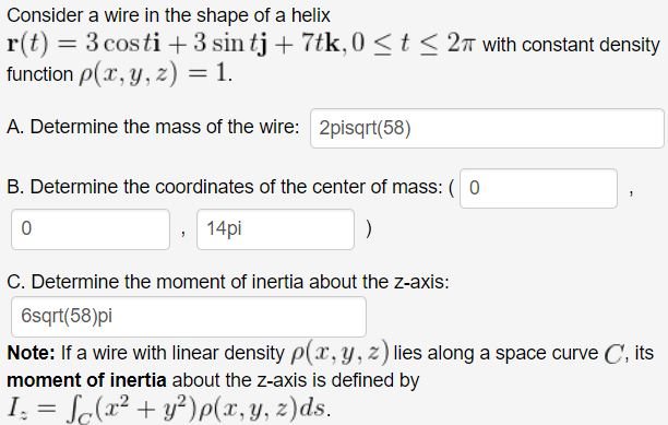 Solved Consider a wire in the shape of a helix r(t) 3 costi | Chegg.com