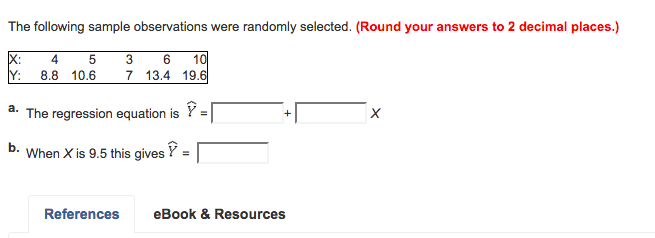 Solved The following sample observations were randomly | Chegg.com