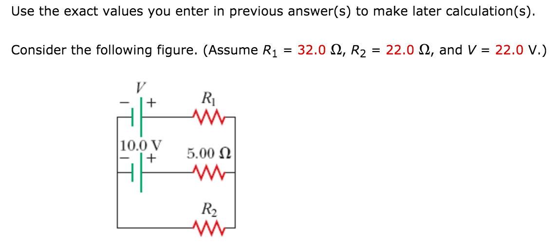 Solved Use the exact values you enter in previous answer(s) | Chegg.com