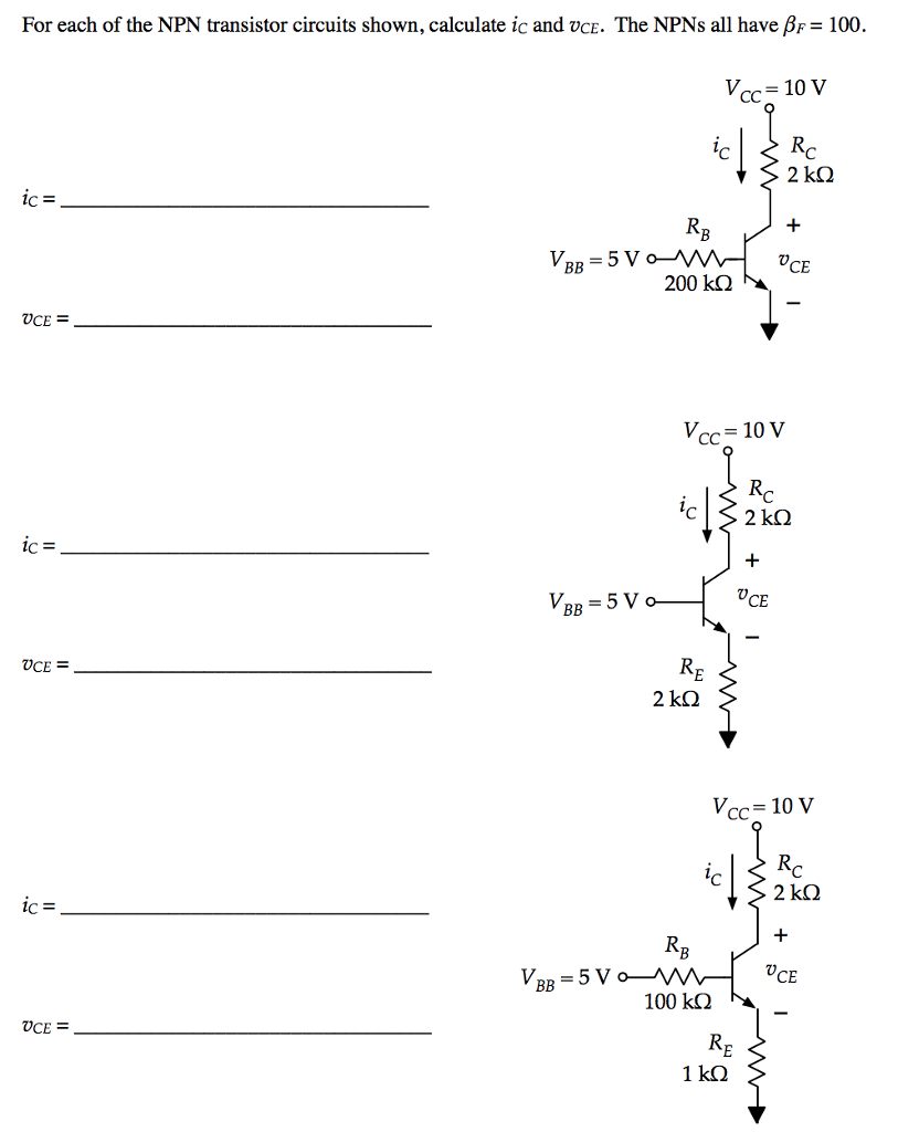 Solved For each of the NPN transistor circuits shown, | Chegg.com
