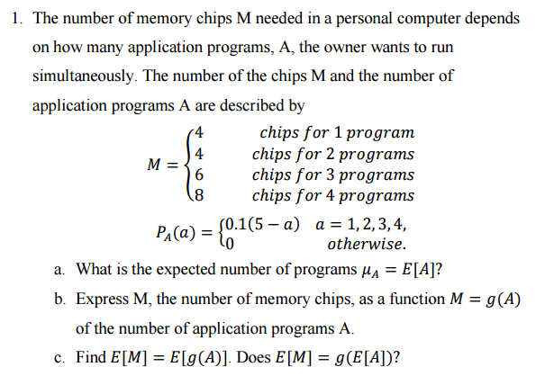 Solved 1. The number of memory chips M needed in a personal | Chegg.com